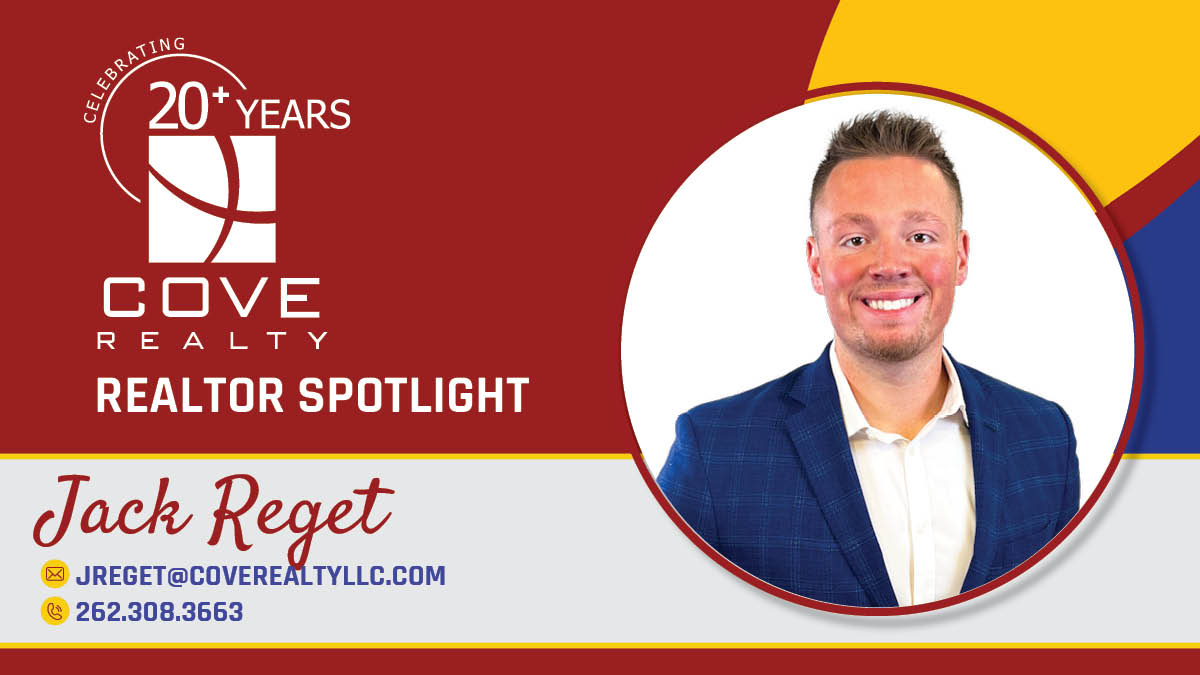 Realtor Spotlight Jack Reget | Cove Realty